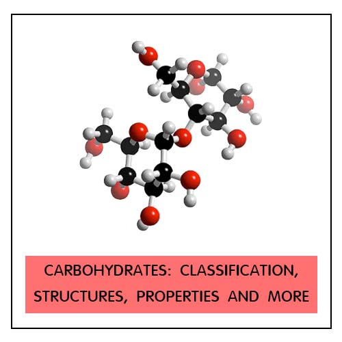 Carbohydrates Classification Structures Properties And Functions Of Monosaccharides
